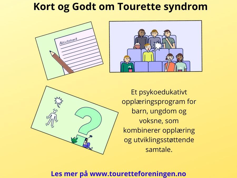 Kort og godt om Tourettes syndrom | Aktuelt | Tourette foreningen